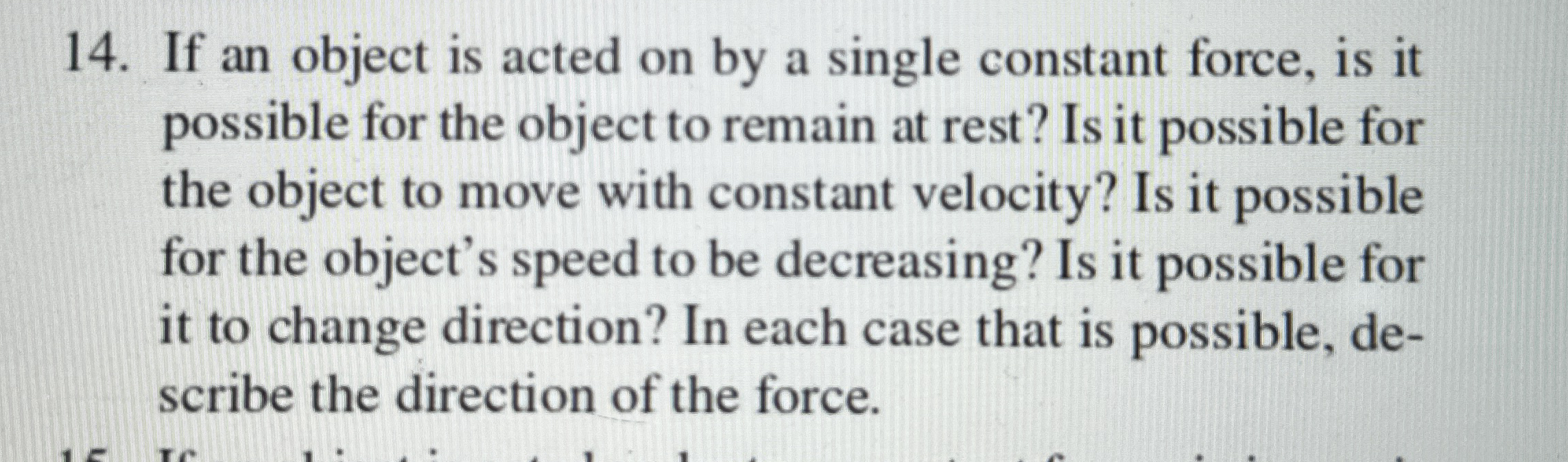 Solved If an object is acted on by a single constant force, | Chegg.com