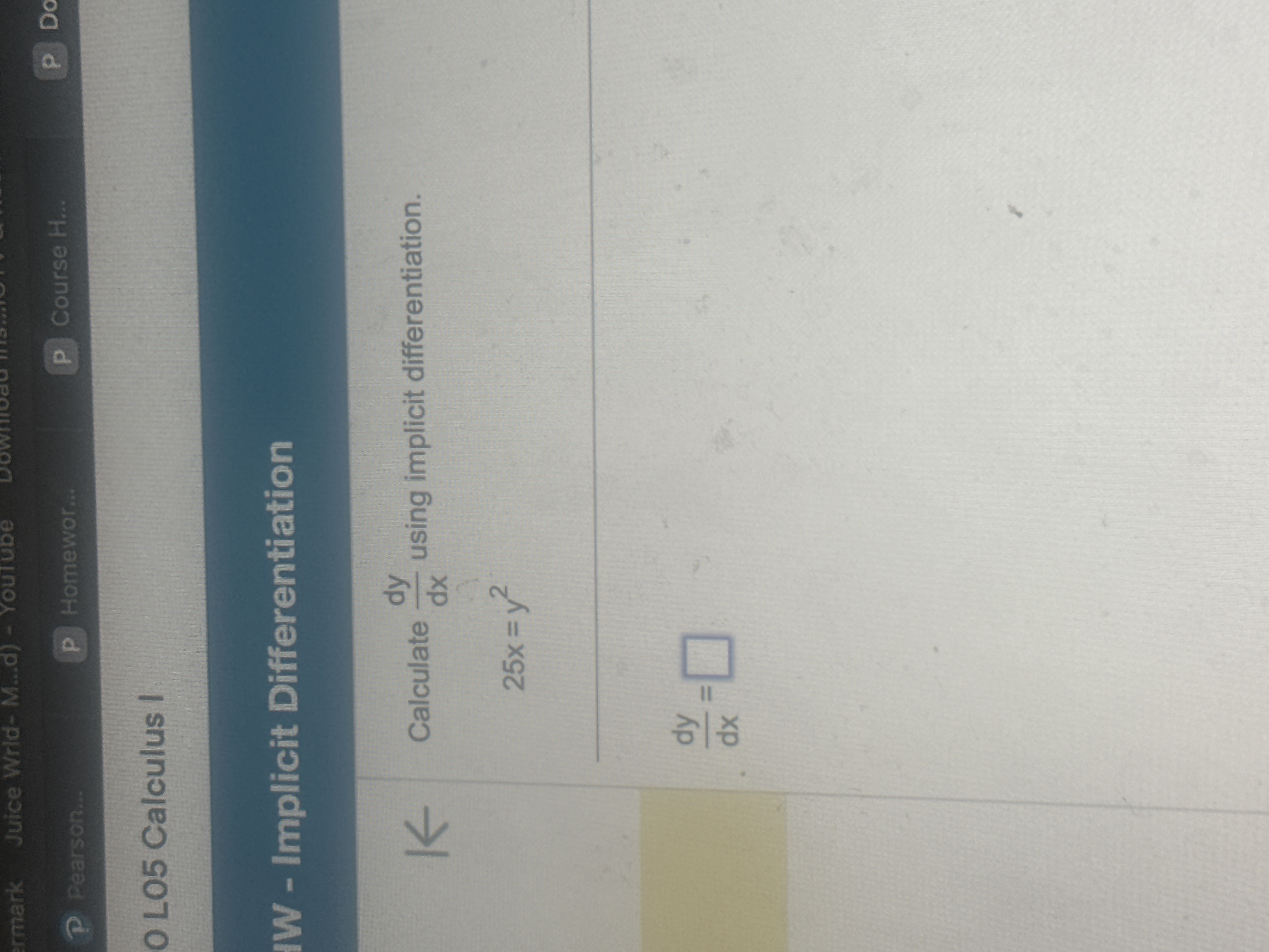 Solved Calculate dydx ﻿using implicit | Chegg.com