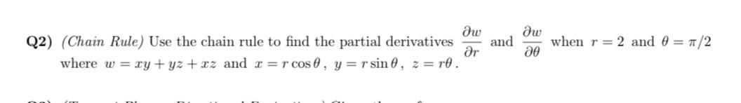 Solved Q2) (Chain Rule) ﻿Use the chain rule to find the | Chegg.com