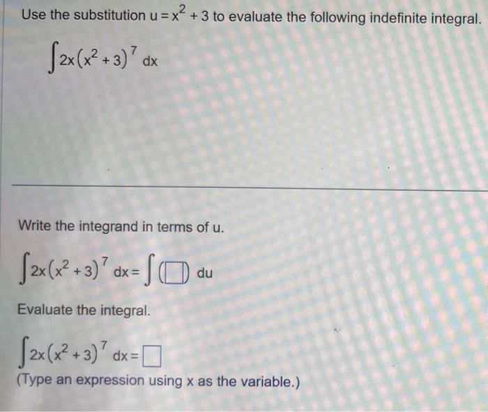 Solved If the change of variables u=x2+1 is used to evaluate | Chegg.com
