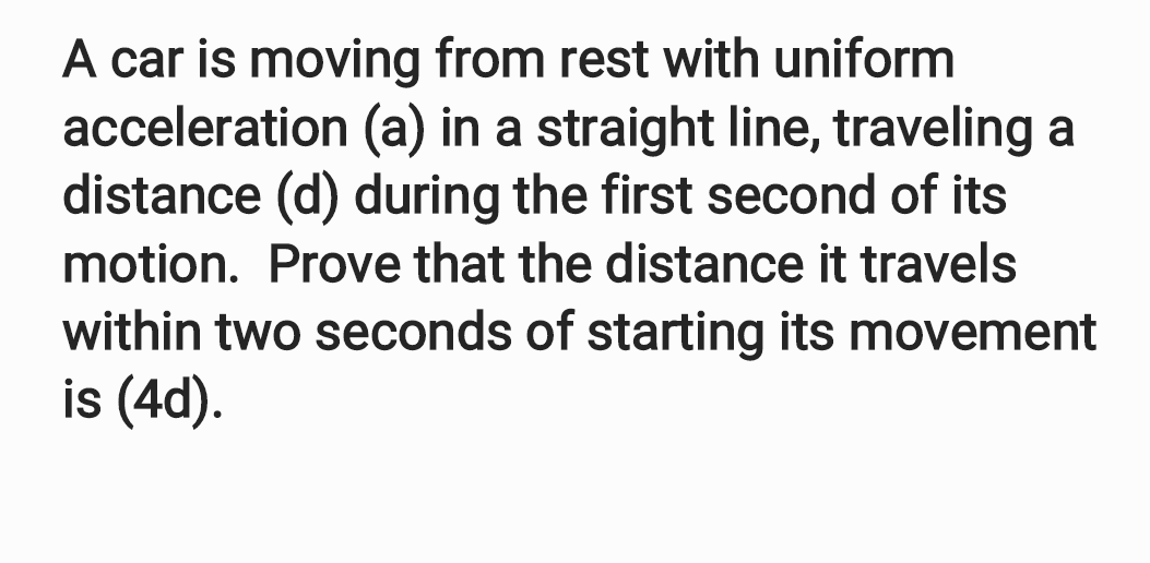 Solved A car is moving from rest with uniform acceleration | Chegg.com