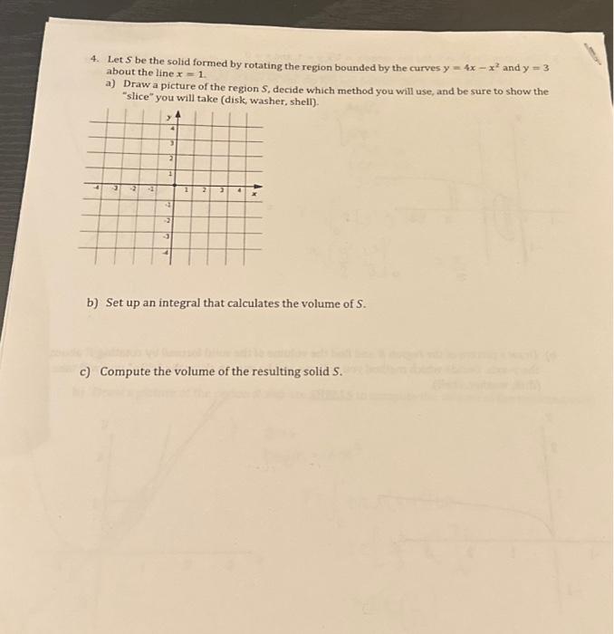 Solved 4. Let S be the solid formed by rotating the region | Chegg.com