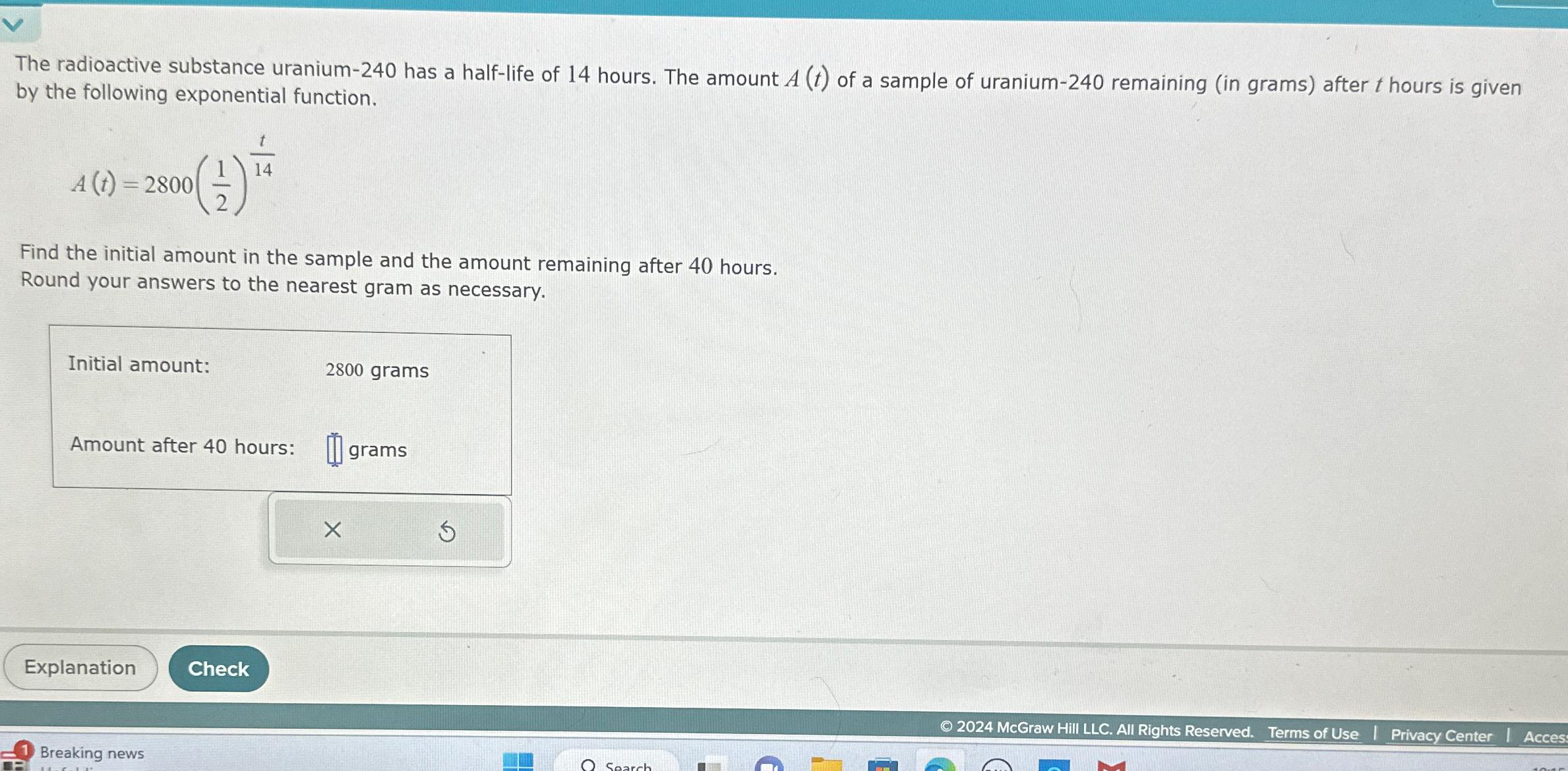 Solved The radioactive substance uranium-240 ﻿has a | Chegg.com