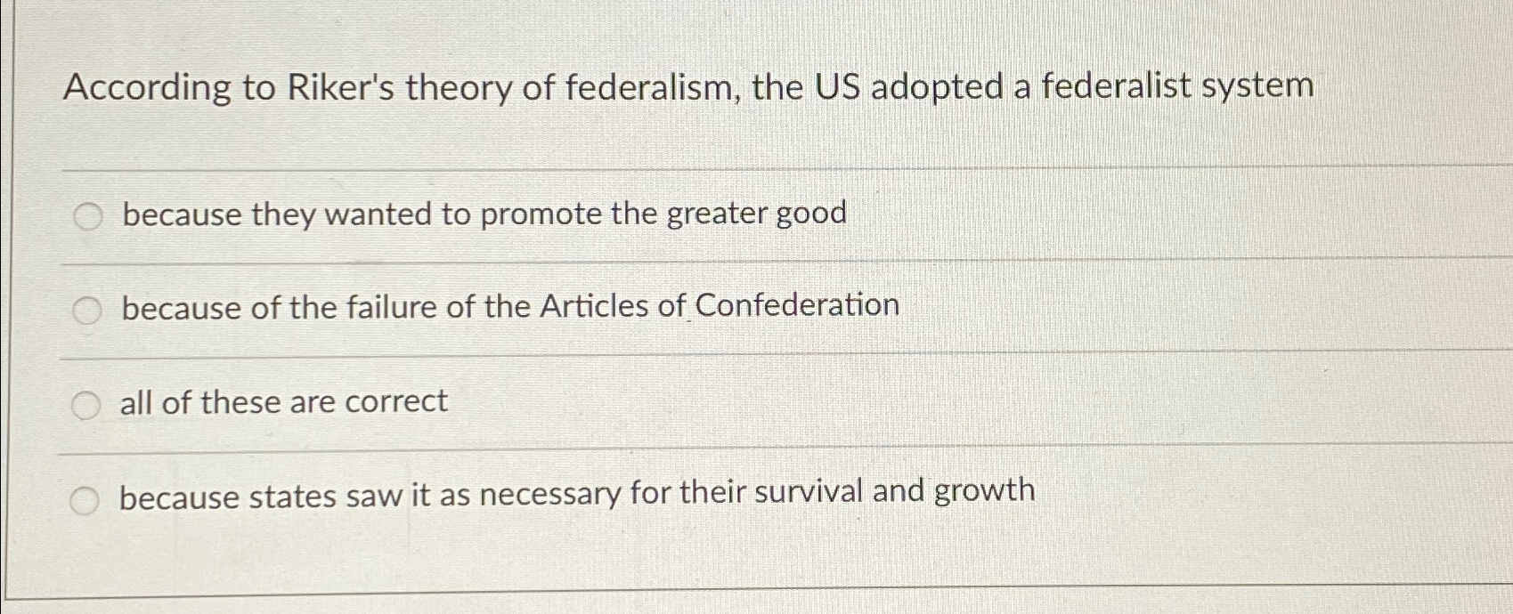 Solved According to Riker's theory of federalism, the US | Chegg.com
