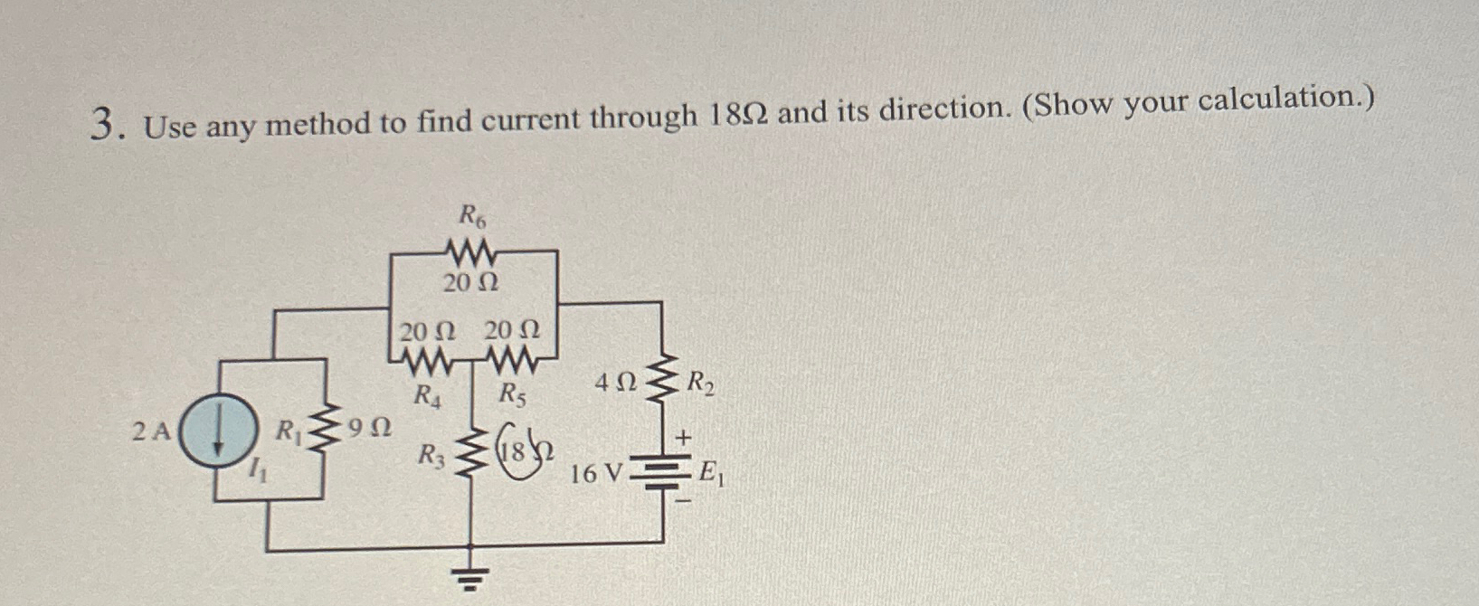 Solved Use any method to find current through 18Ω ﻿and its | Chegg.com