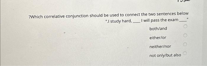 Solved ?Which correlative conjunction should be used to | Chegg.com