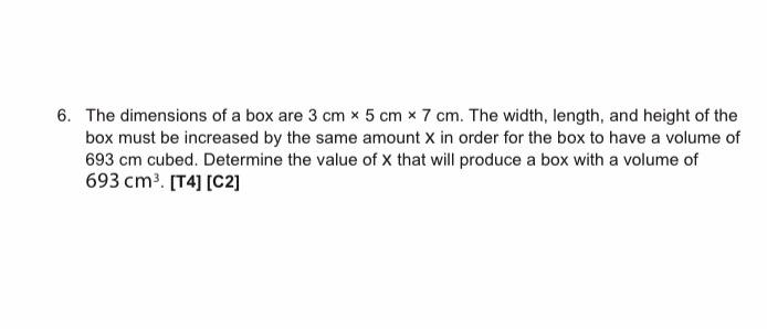 Solved 6. The dimensions of a box are 3 cm×5 cm×7 cm. The | Chegg.com