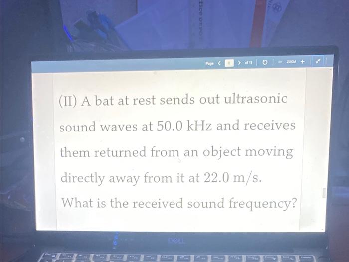 Solved (II) A bat at rest sends out ultrasonic sound waves | Chegg.com