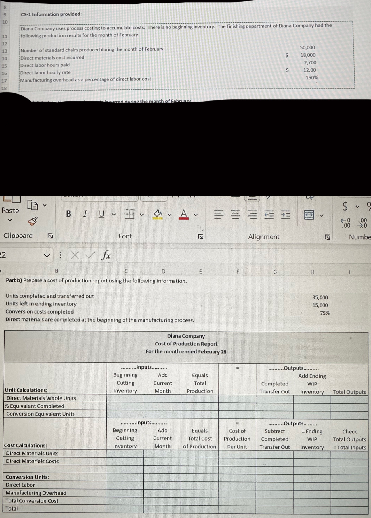 Solved CS-1 ﻿Information provided:Diana Company uses process | Chegg.com