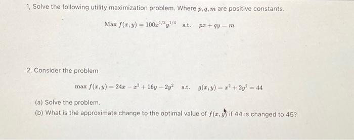 Solved 1 Solve The Following Utility Maximization Problem
