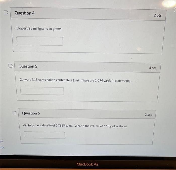Solved Convert 25 milligrams to grams. Question 5 Convert | Chegg.com