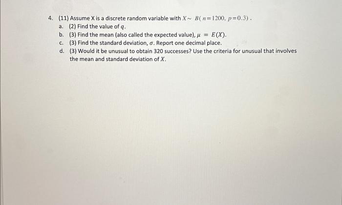 Solved 4. (11) Assume X is a discrete random variable with | Chegg.com