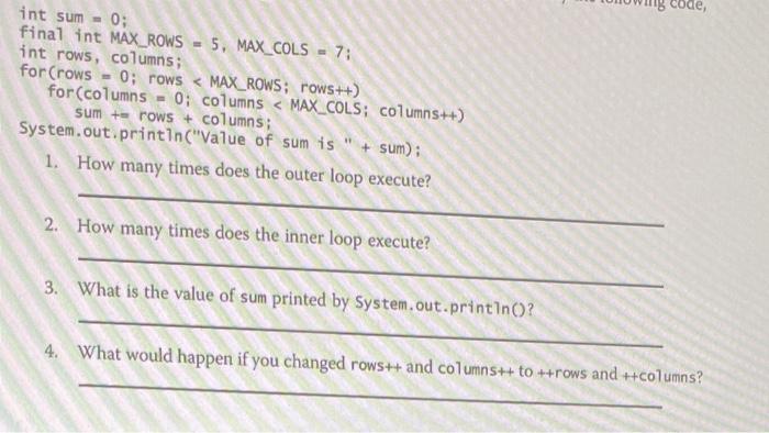 Solved final int MAX_ROWS =5, MAX_COLS =7; int rows, | Chegg.com