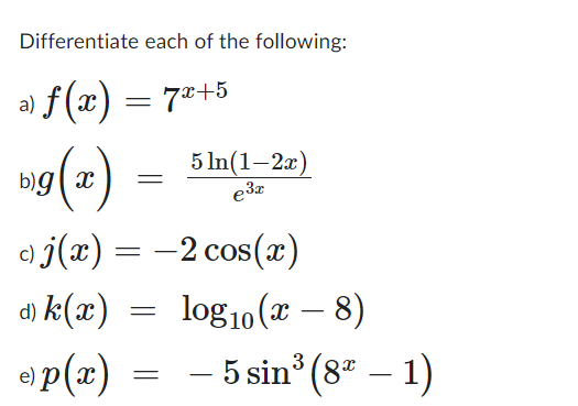 Solved Differentiate each of the | Chegg.com