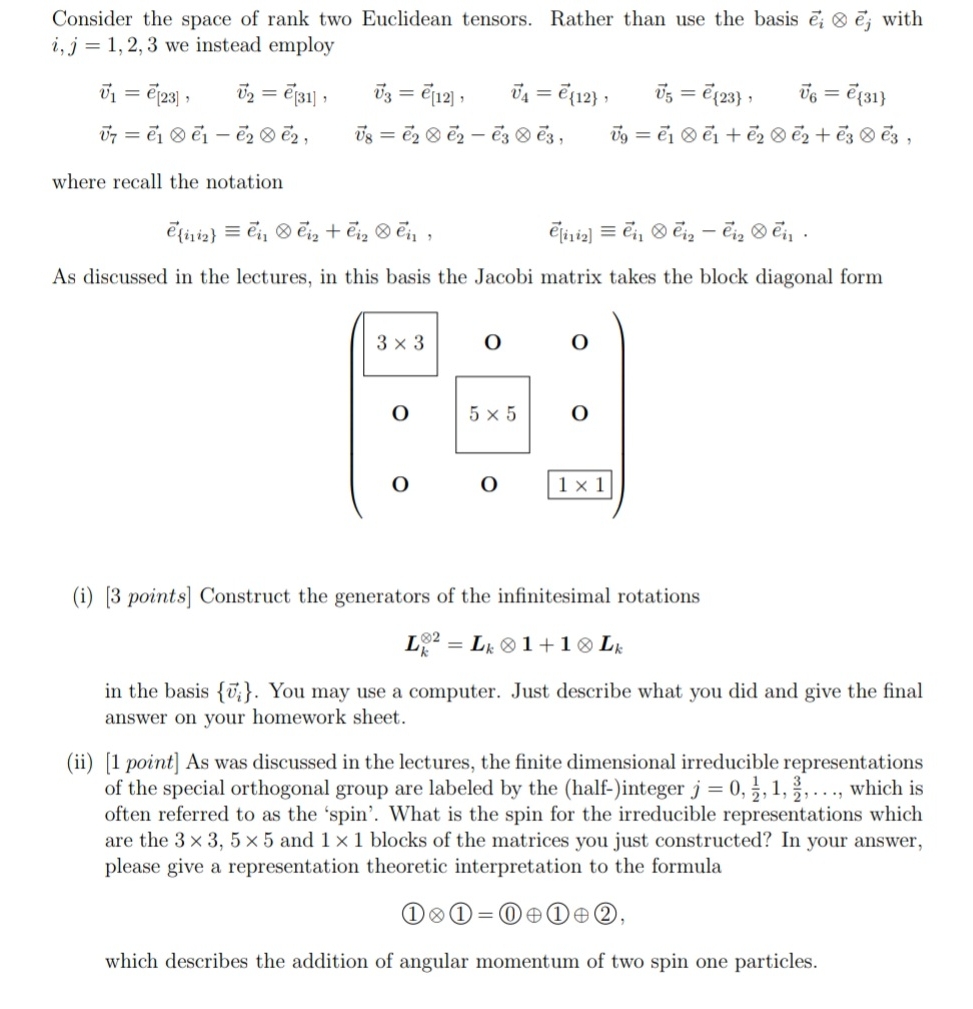 Solved Consider the space of rank two Euclidean tensors. | Chegg.com