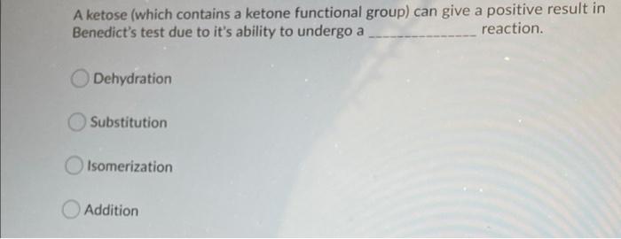 Solved A ketose (which contains a ketone functional group) | Chegg.com