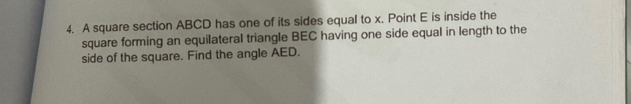 Solved A square section ABCD has one of its sides equal to | Chegg.com