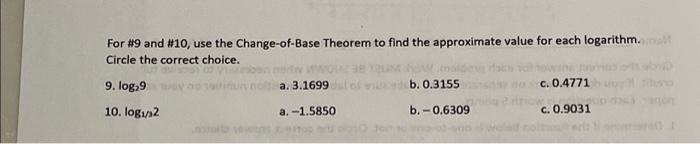 Solved For #9 and #10, use the Change-of-Base Theorem to | Chegg.com