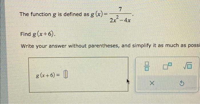 Solved The function g is defined as g(x)=2x2−4x7. Find | Chegg.com