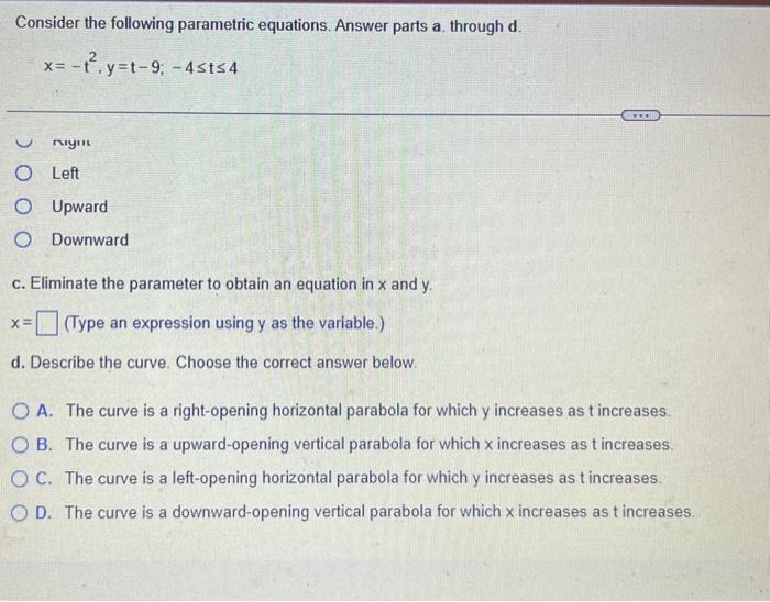 Solved Consider The Following Parametric Equations Answer