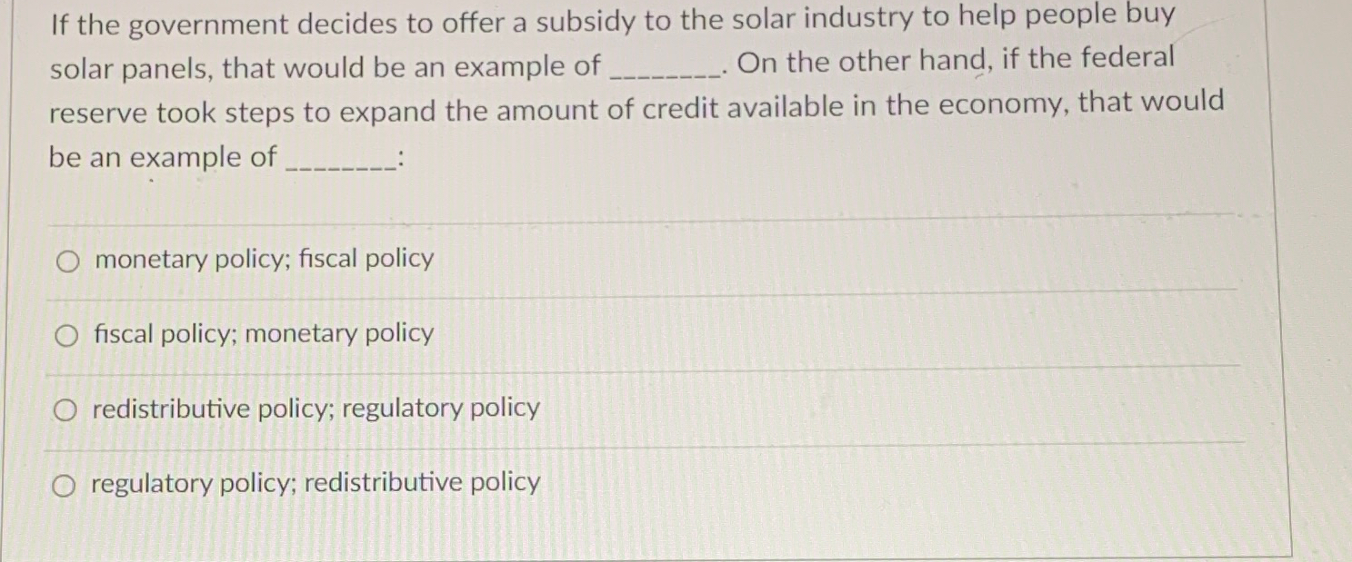 Solved If the government decides to offer a subsidy to the | Chegg.com
