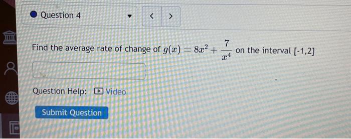 Solved Find the average rate of change of f(x)=6x2−9 on the | Chegg.com