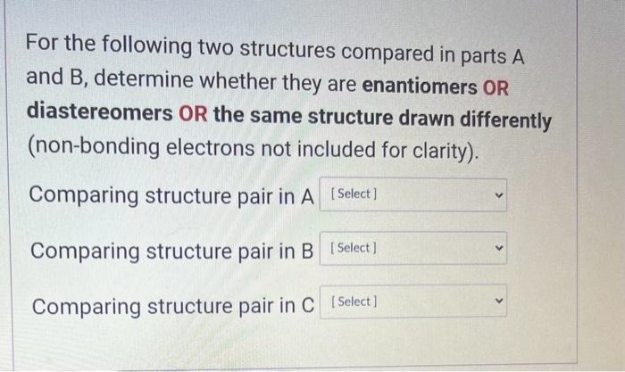 Solved For the following two structures compared in parts A | Chegg.com