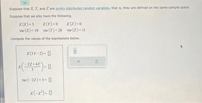 Solved Suppose that X,Y, and Z are jointly distributed | Chegg.com