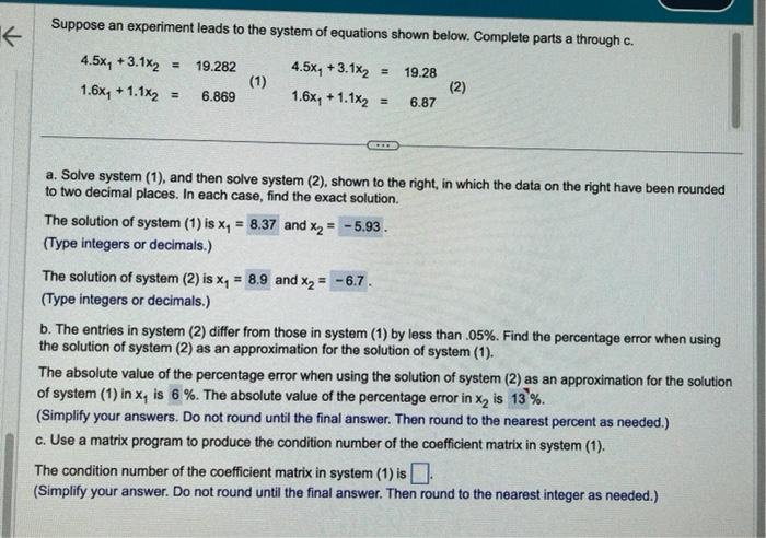 Solved Suppose an experiment leads to the system of | Chegg.com