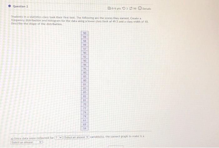 b) Using the formula class width =(maxX−minX)/( | Chegg.com