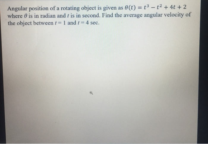 Solved Angular position of a rotating object is given as 0 | Chegg.com