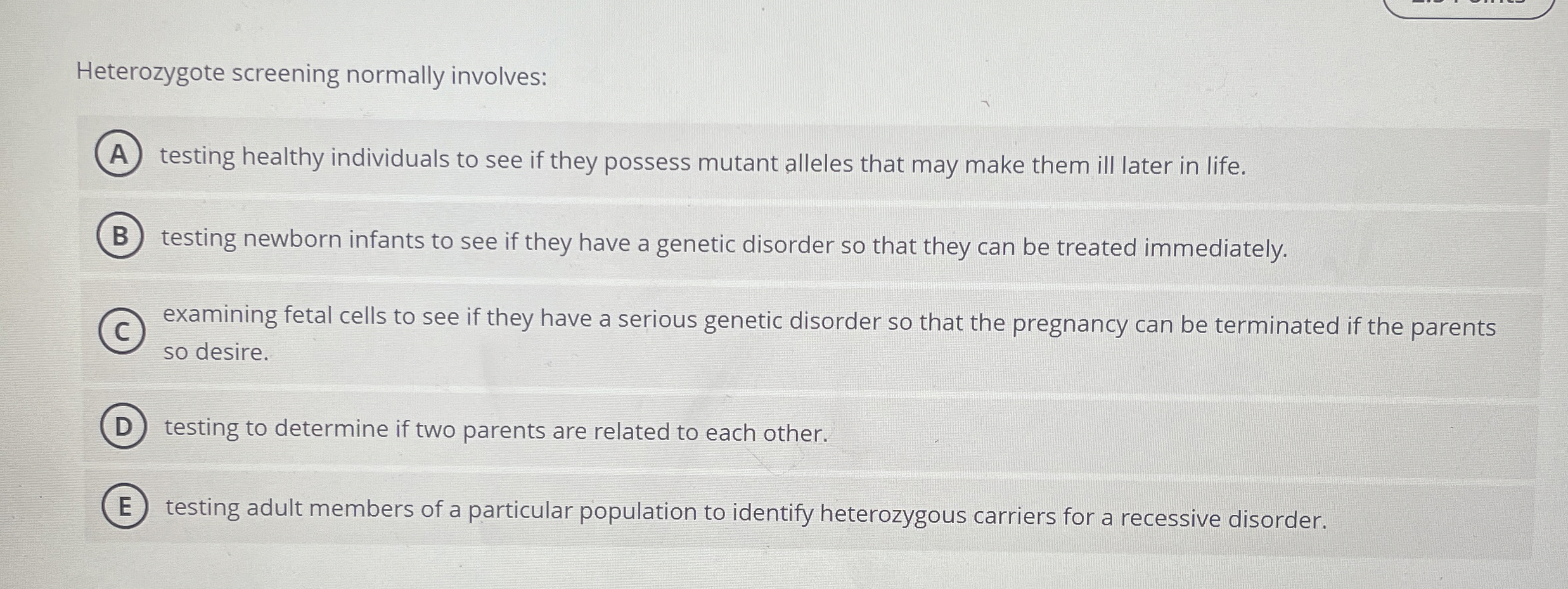 Solved Heterozygote screening normally involves:testing | Chegg.com
