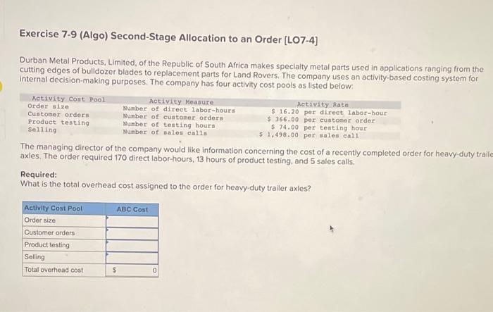 Solved Exercise 7-9 (Algo) Second-Stage Allocation to an | Chegg.com