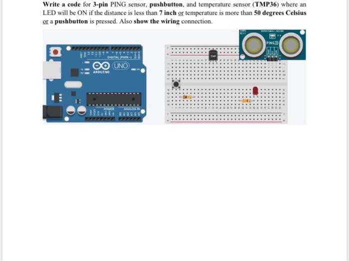 Solved can you show the wiring in tinker cad please . and | Chegg.com