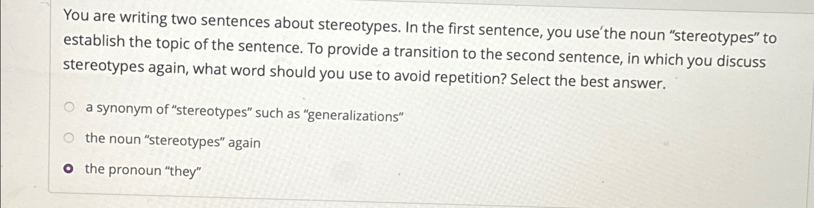 Solved You are writing two sentences about stereotypes. In | Chegg.com
