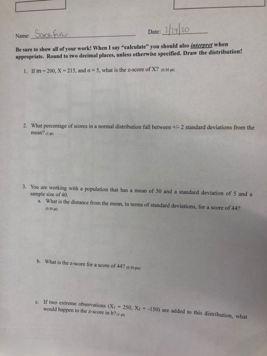 Solved Name: Sarah Fuhr Date: 2/24/20 Be sure to show all of | Chegg.com