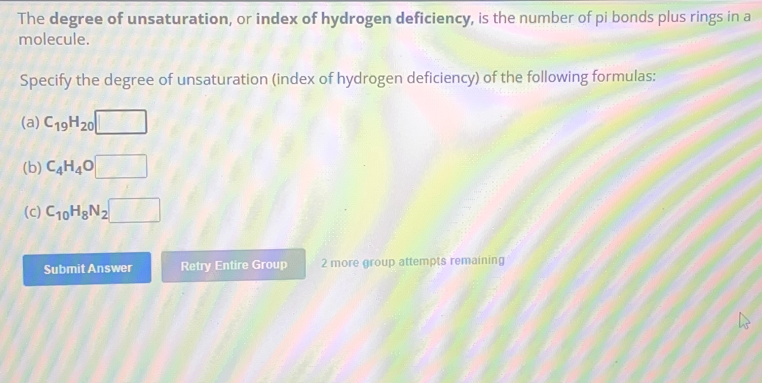 Solved The degree of unsaturation, or index of hydrogen | Chegg.com
