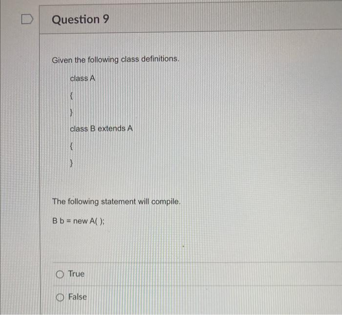 Solved Question 9 Given the following class definitions. | Chegg.com