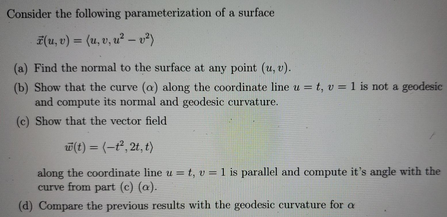 Solved Consider The Following Parameterization Of A Surface