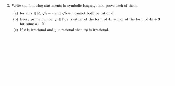 Solved 3. Write the following statements in symbolic | Chegg.com