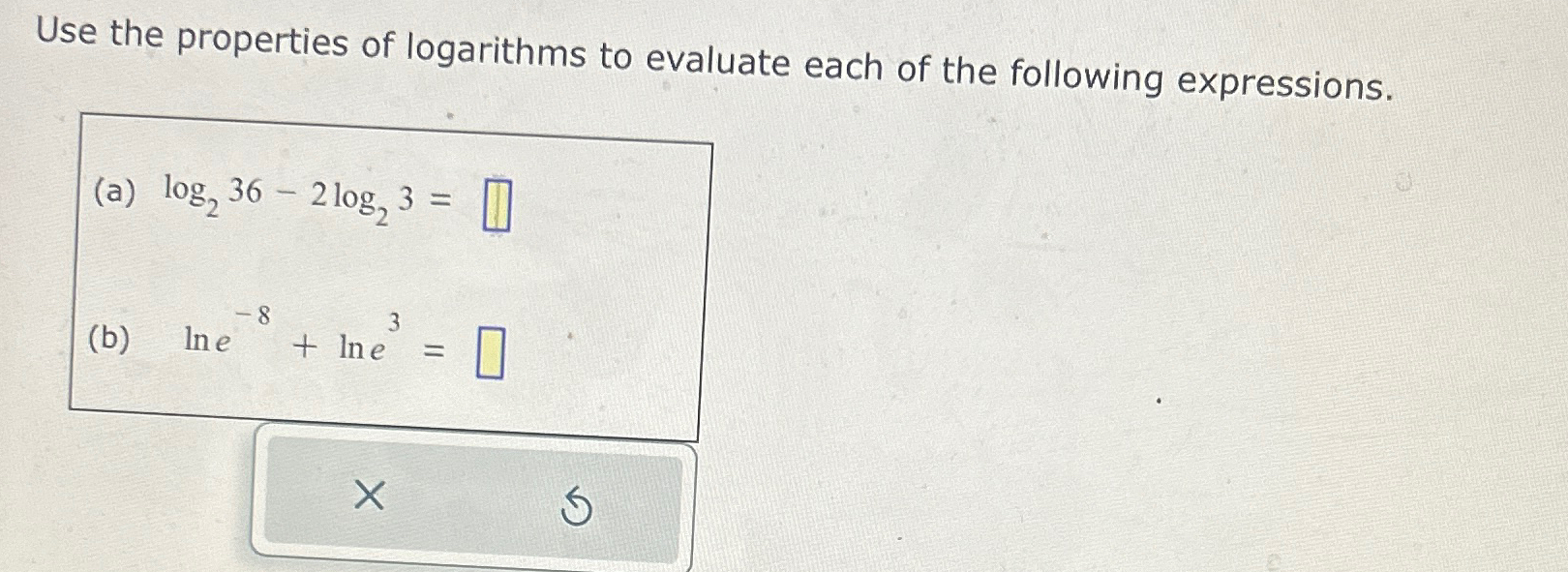 Solved Use the properties of logarithms to evaluate each of | Chegg.com