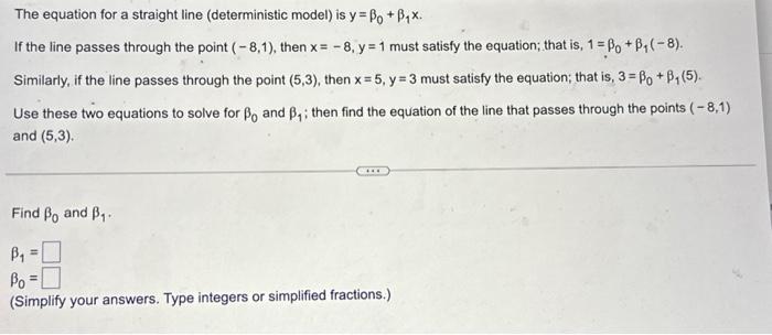 Solved The equation for a straight line (deterministic | Chegg.com
