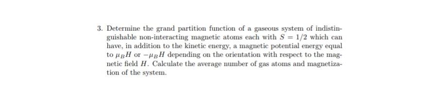3. Determine the grand partition function of a | Chegg.com