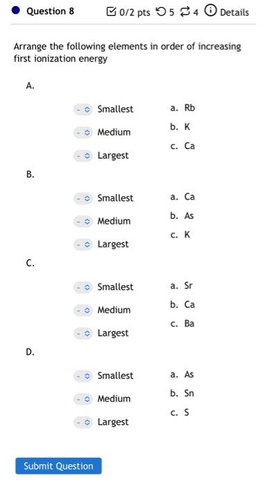 Solved Arrange The Following Elements In Order Of Increasing