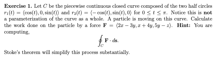Solved Let C ﻿be the piecewise continuous closed curve | Chegg.com