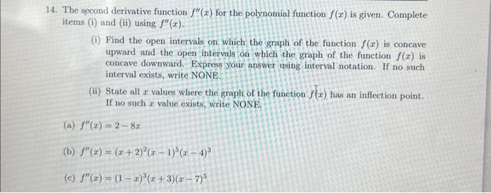 Solved 14 The Second Derivative Function F′′ X For The