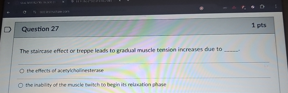 Solved Question 271ptsThe staircase effect or treppe leads | Chegg.com