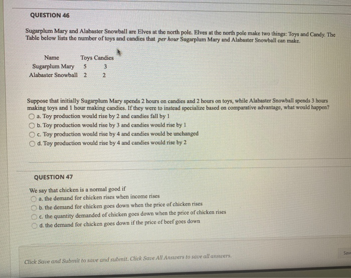 Solved QUESTION 46 Sugarplum Mary and Alabaster Snowball are | Chegg.com