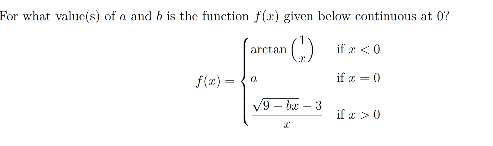 Solved For what value(s) ﻿of a and b ﻿is the function f(x) | Chegg.com