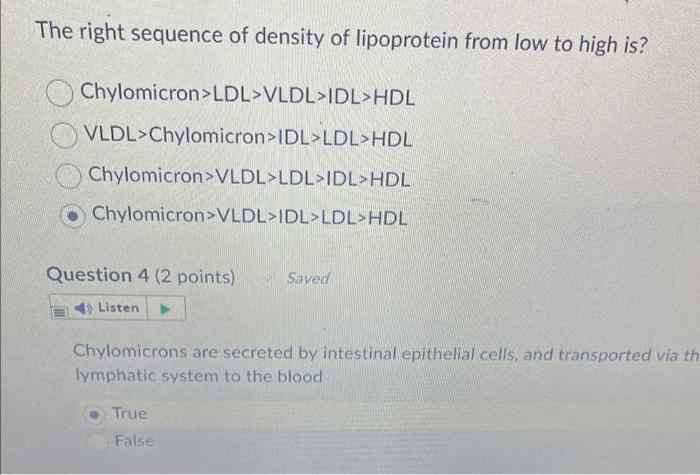 Solved The right sequence of density of lipoprotein from low | Chegg.com